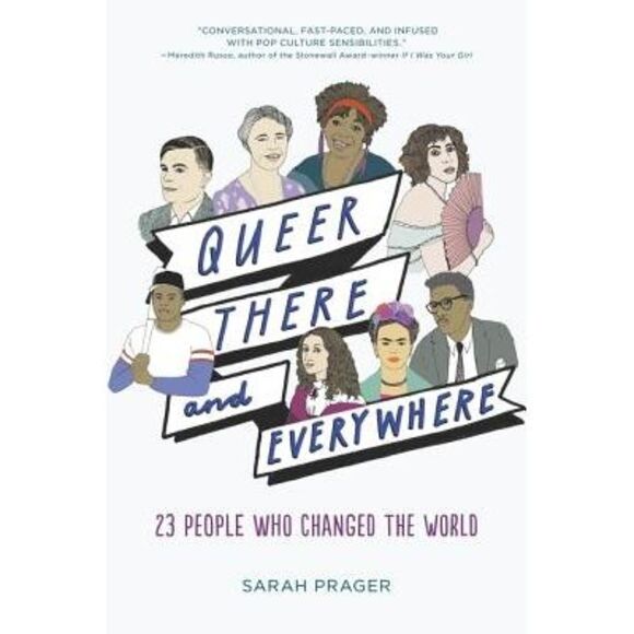 Sarah Prager | Other | Queer There And Everywhere 23 People Who Changed ...